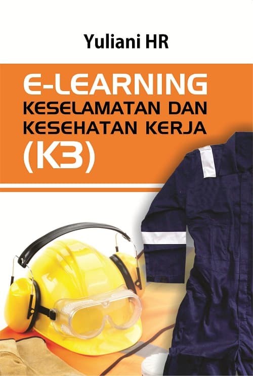 E-Learning Keselamatan Dan Kesehatan Kerja (K3) - dilengkapi CD - Agos ...